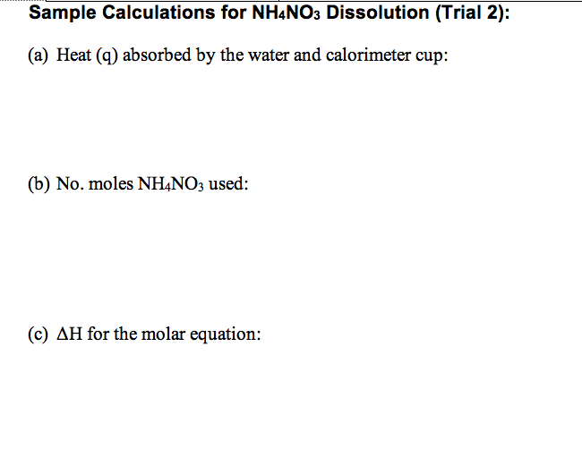Heat of Reaction (Dissolution) of NH4NO3 in Water 1. | Chegg.com
