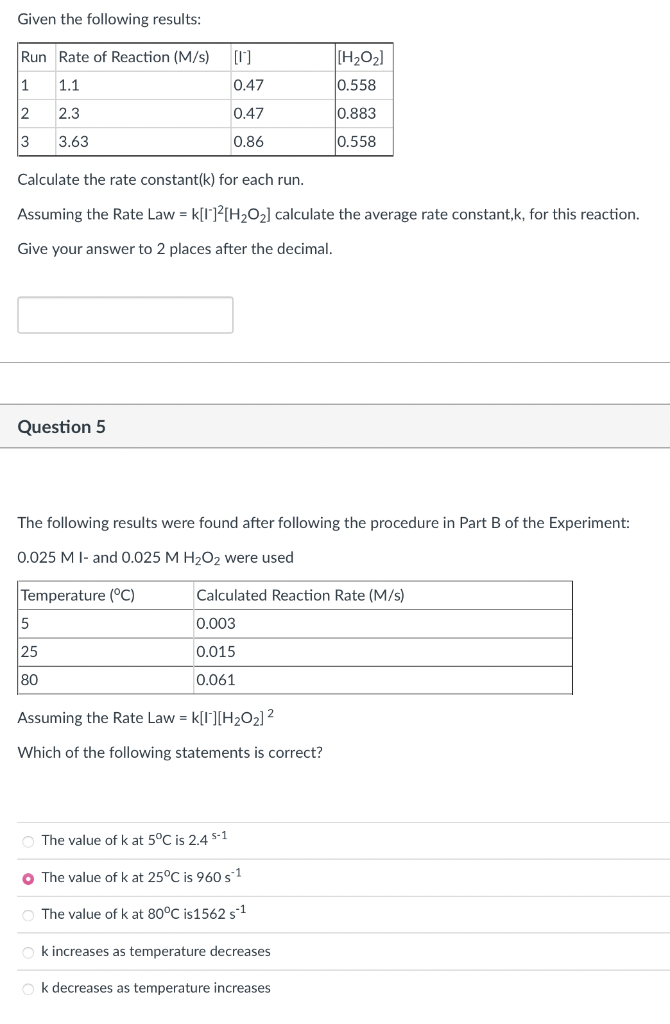 Solved Given the following results: Calculate the rate | Chegg.com