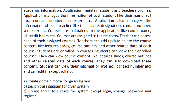 Solved A university is planning to develop a student portal | Chegg.com