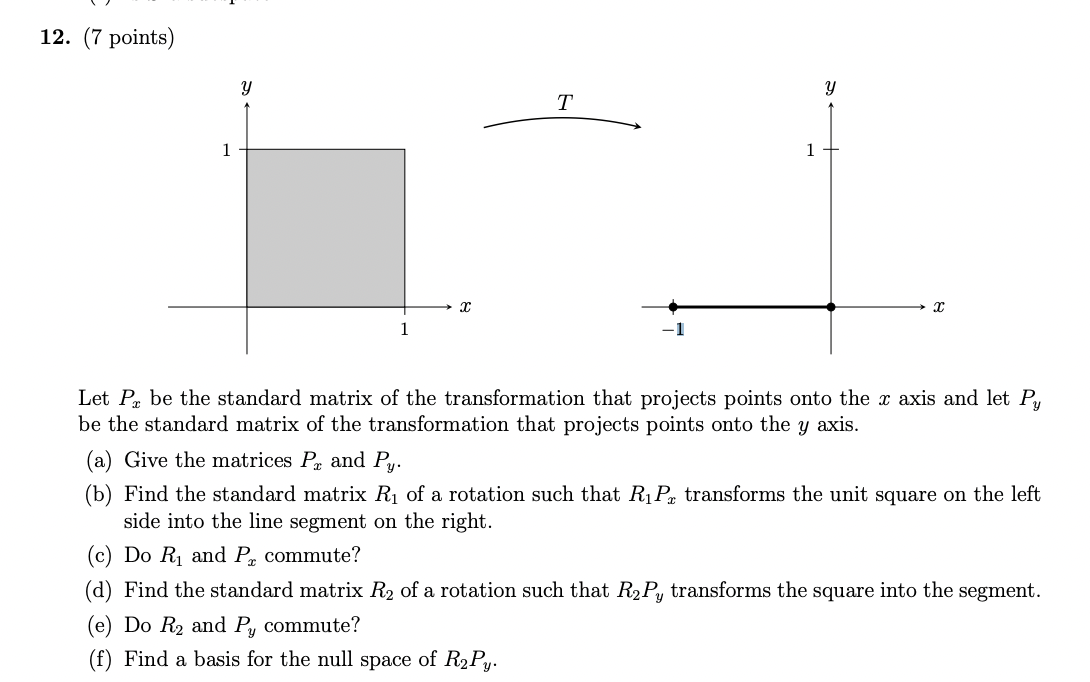Solved 12. (7 points) Let Px be the standard matrix of the | Chegg.com