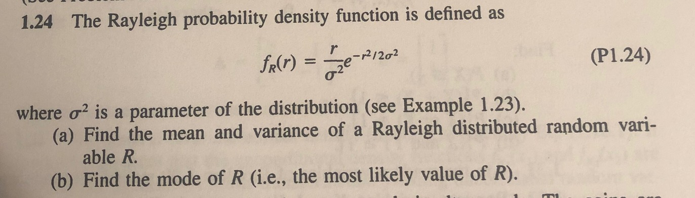 Solved 1.24 The Rayleigh probability density function is | Chegg.com