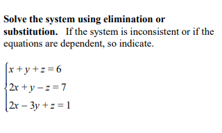 Solved Solve the system using elimination or substitution. | Chegg.com