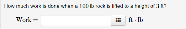Solved How much work is done when a 100 lb rock is lifted to | Chegg.com