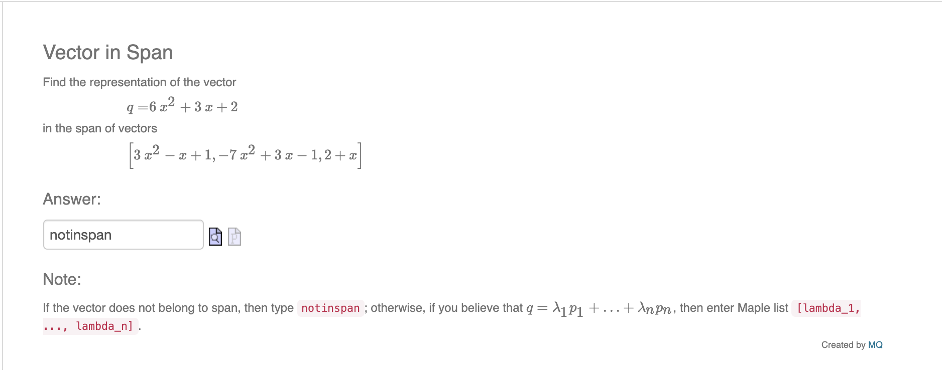 Solved Vector in Span Find the representation of the vector | Chegg.com