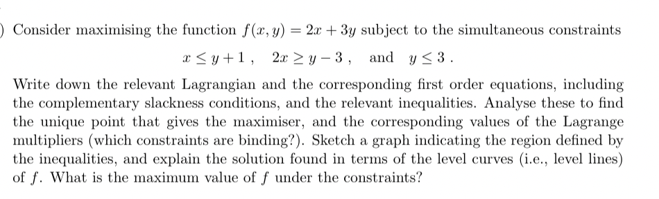 Solved Consider maximising the function f(x,y)=2x+3y subject | Chegg.com