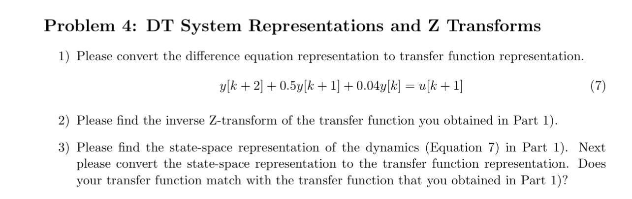 Solved Problem 4: DT System Representations and Z Transforms | Chegg.com