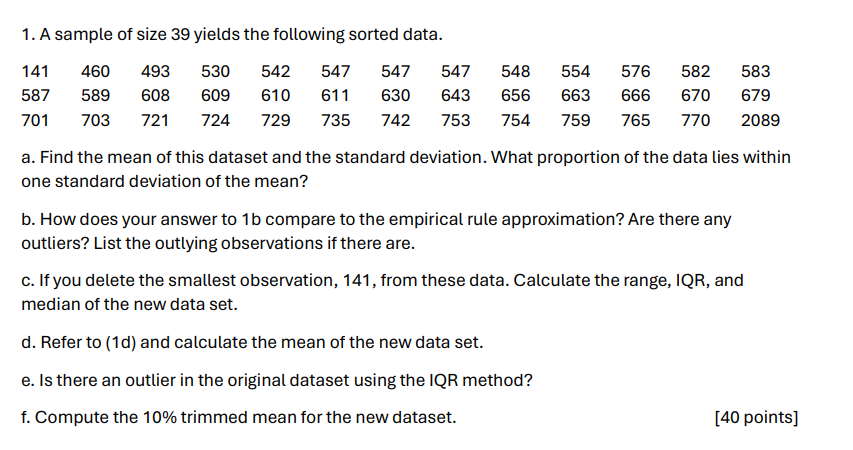 Solved A sample of size 39 ﻿yields the following sorted | Chegg.com