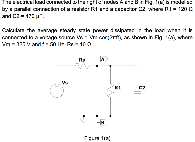 Solved The electrical load connected to the right of nodes A | Chegg.com