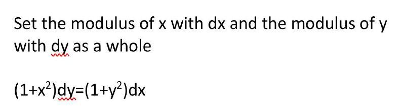 Solved Set the modulus of x with dx and the modulus of y | Chegg.com