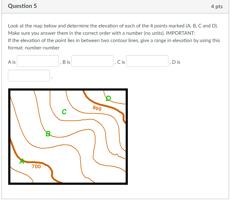 Solved Question 5 4 pts Look at the map below and determine | Chegg.com