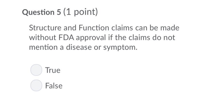 Solved Question 5 (1 point) Structure and Function claims | Chegg.com
