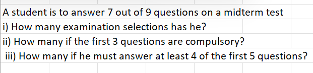 Solved A student is to answer 7 out of 9 questions on a | Chegg.com