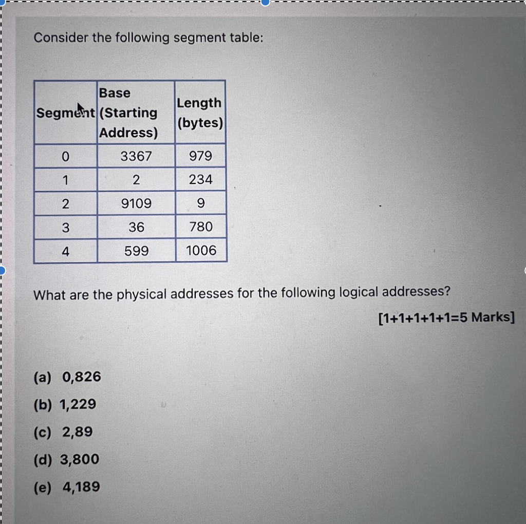 Solved Consider the following segment table: Base Segment | Chegg.com