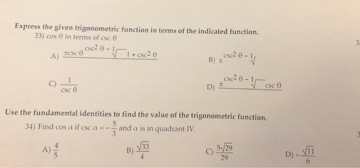 Solved Express the given trigonometric function in terms of | Chegg.com