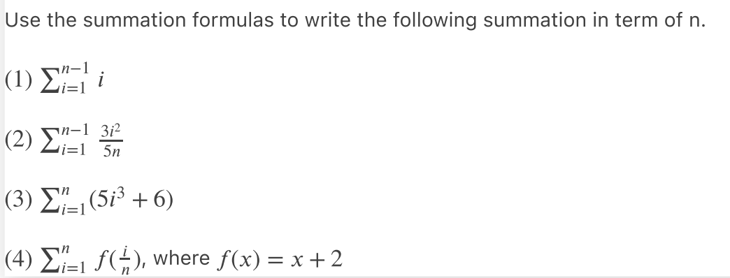 Solved Use the summation formulas to write the following | Chegg.com