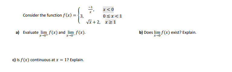 Solved Consider the function f(x)=⎩⎨⎧x−1,3,x+2,x