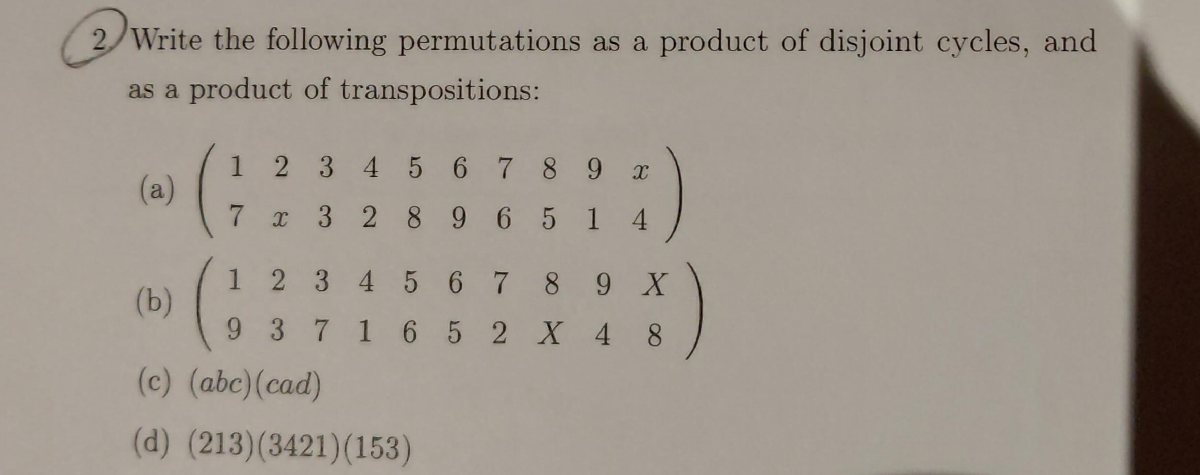 Solved 2 Write the following permutations as a product of | Chegg.com