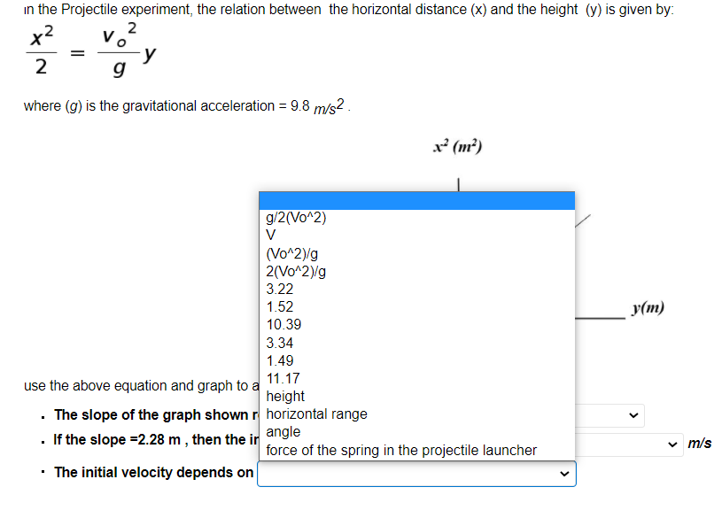Solved in the Projectile experiment, the relation between | Chegg.com