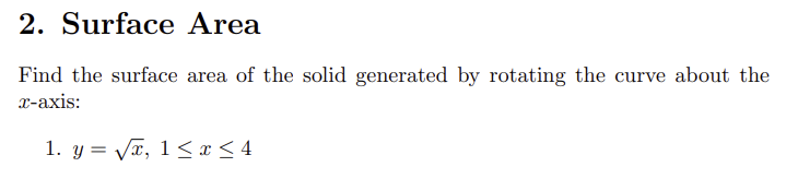 Solved Surface AreaFind the surface area of ﻿the solid | Chegg.com
