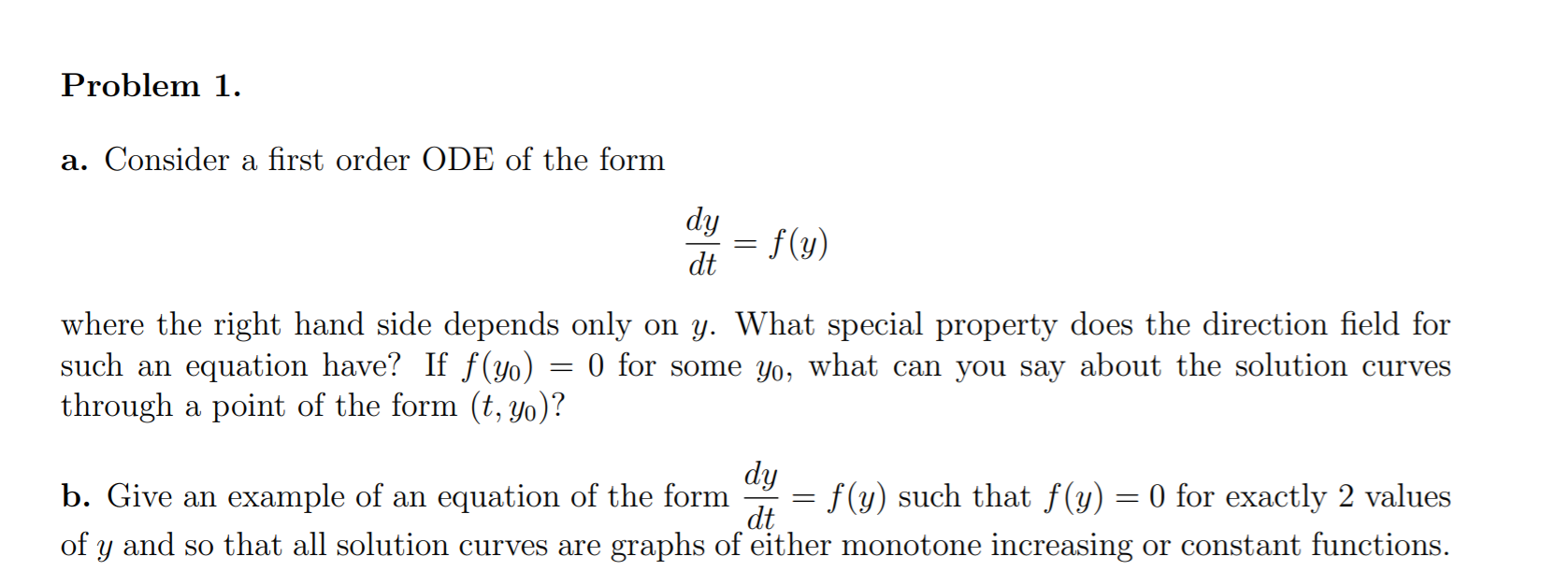 Solved Problem 1. a. Consider a first order ODE of the form | Chegg.com