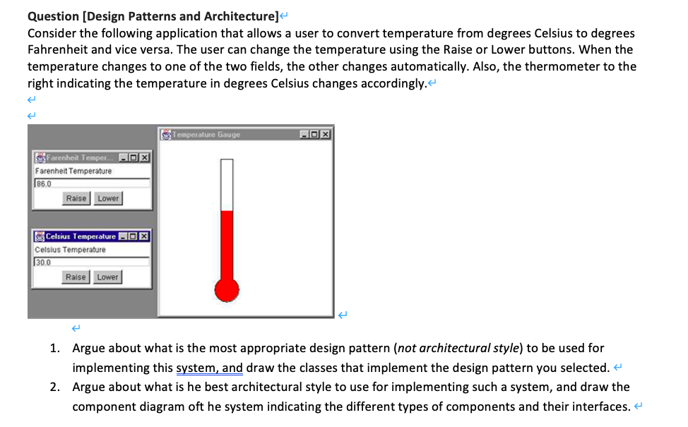 Solved Question [Design Patterns and Architecture] Consider | Chegg.com