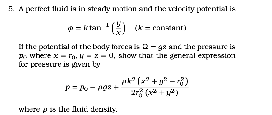 Solved A perfect fluid is in steady motion and the velocity | Chegg.com