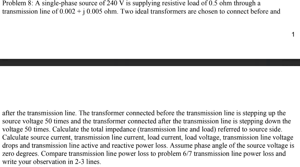 Problem 8: A single-phase source of 240 V is | Chegg.com