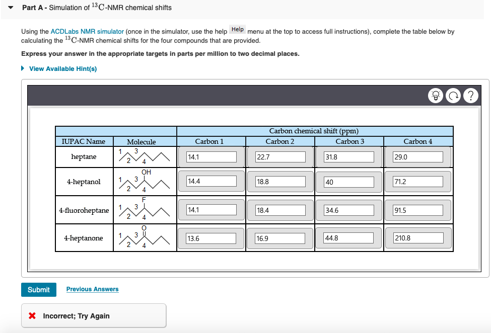 Solved Part A - Simulation of 13 C-NMR chemical shifts Using | Chegg.com