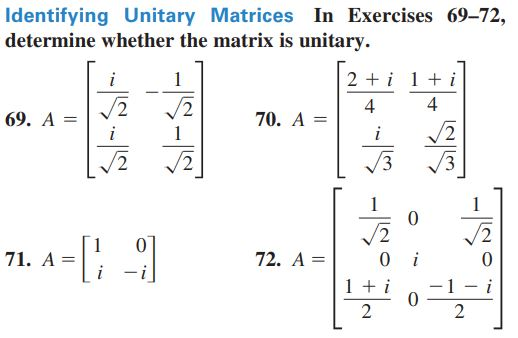 Solved Identifying Unitary Matrices In Exercises 69–72, | Chegg.com