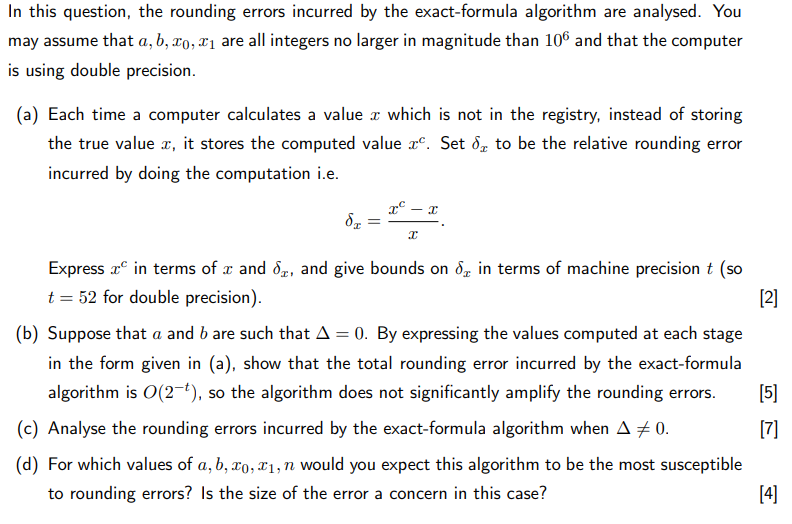 In this question, the rounding errors incurred by the | Chegg.com