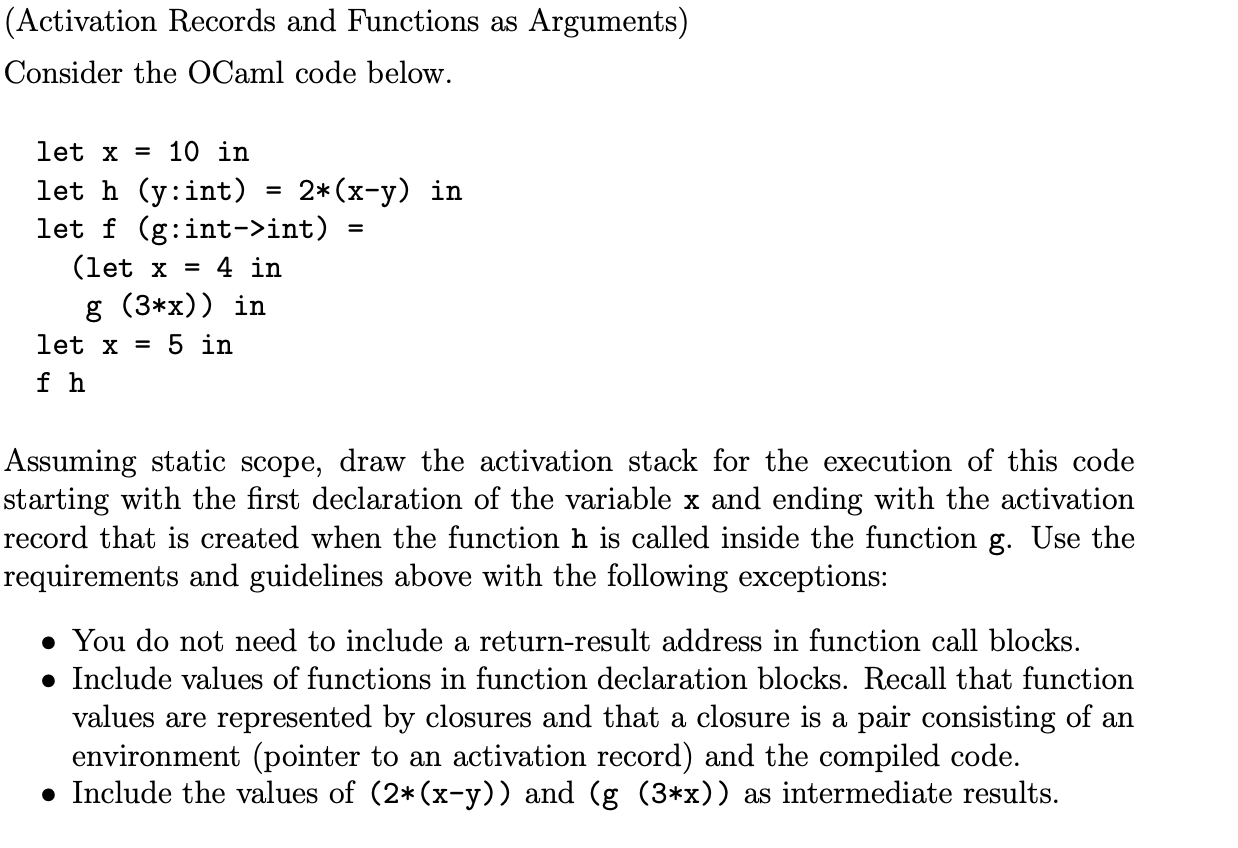 Assuming static scope, draw the activation stack for | Chegg.com