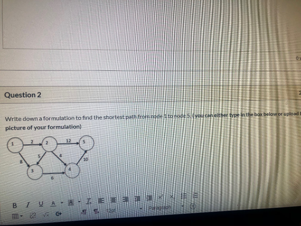 Solved 01 Question 2 Write down a formulation to find the | Chegg.com Solved 01 Question 2 Write down a formulation to find the | Chegg.com