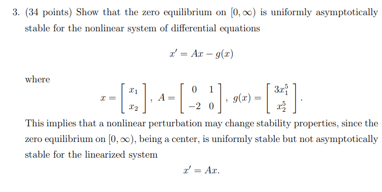 Solved 3. (34 points) Show that the zero equilibrium on | Chegg.com