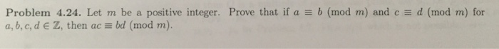 Solved Let m be a positive integer. Prove that if a | Chegg.com