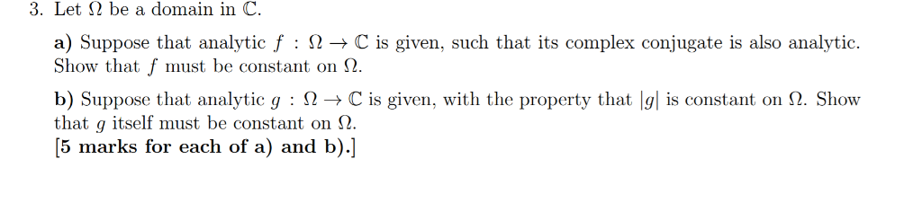 Solved 3. Let be a domain in C a) Suppose that analytic f : | Chegg.com