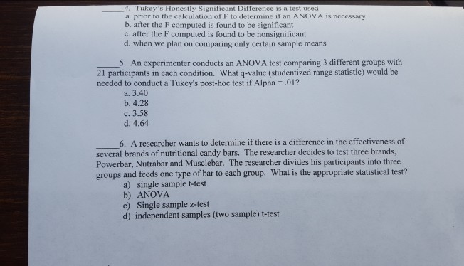 Solved 4. Tukey's Honestly significant Difference is a test | Chegg.com