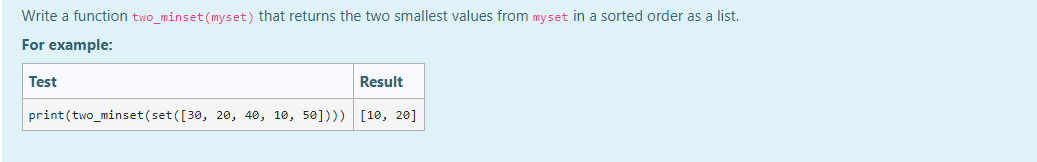 Solved Write a function second_min(myset) that returns the | Chegg.com