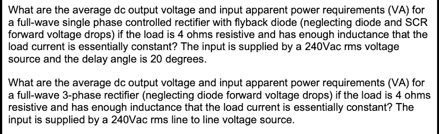 Solved What are the average dc output voltage and input | Chegg.com
