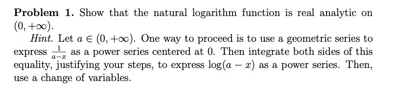 Solved Problem 1. Show that the natural logarithm function | Chegg.com