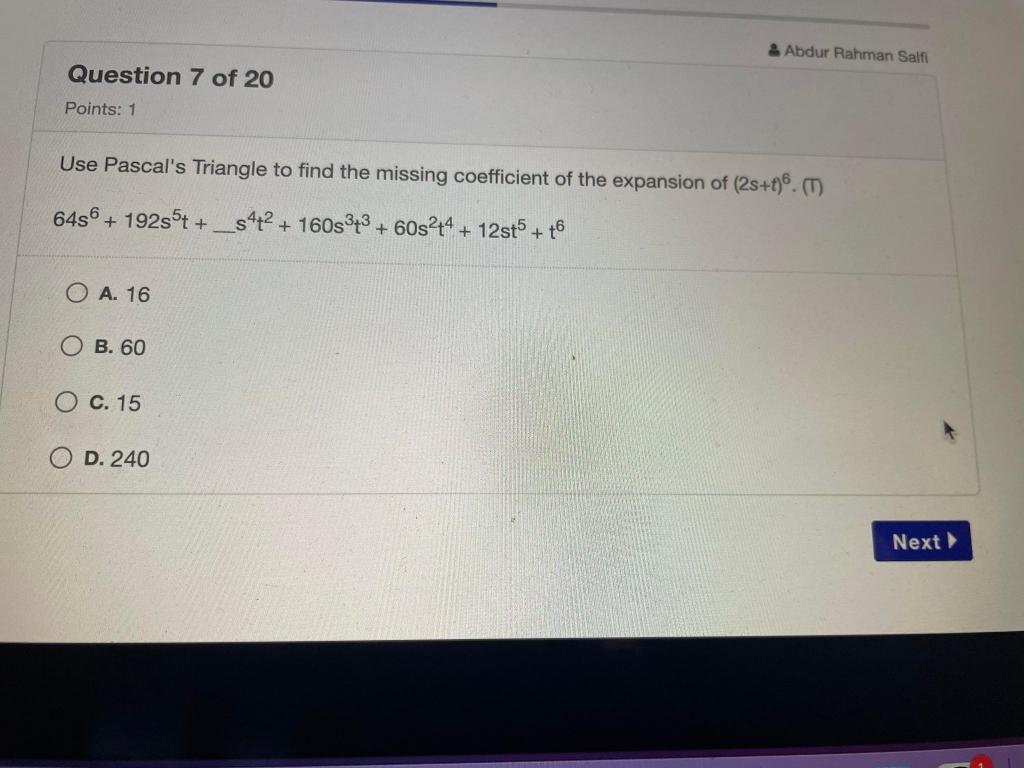 Solved Abdur Rahman Salfi Question 7 of 20 Points: 1 Use | Chegg.com