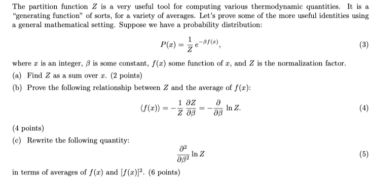 Solved The partition function Z is a very useful tool for | Chegg.com