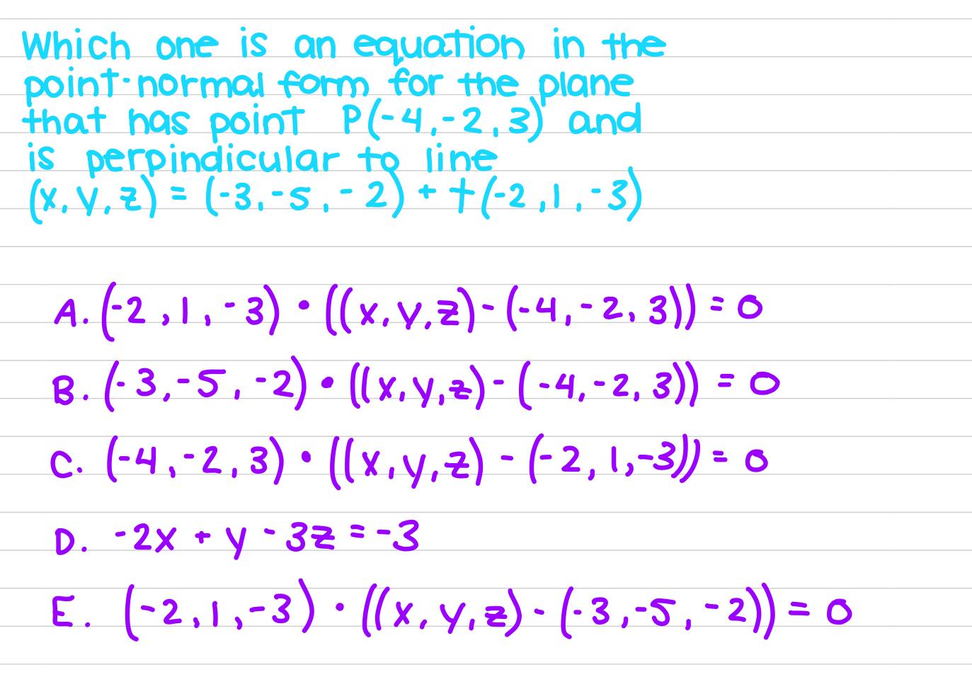 Solved Which one is an equation in the point normal form for | Chegg.com