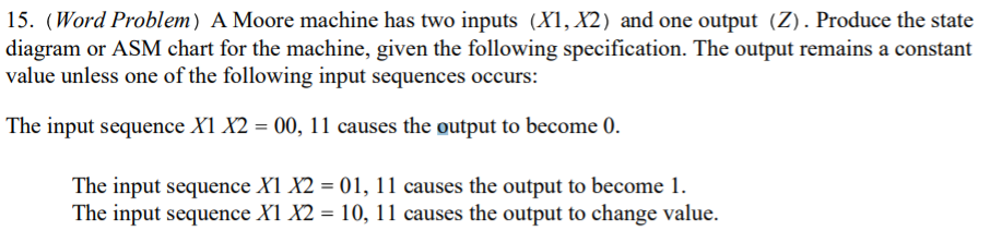 Solved Can you provide the state diagram for this problem. | Chegg.com