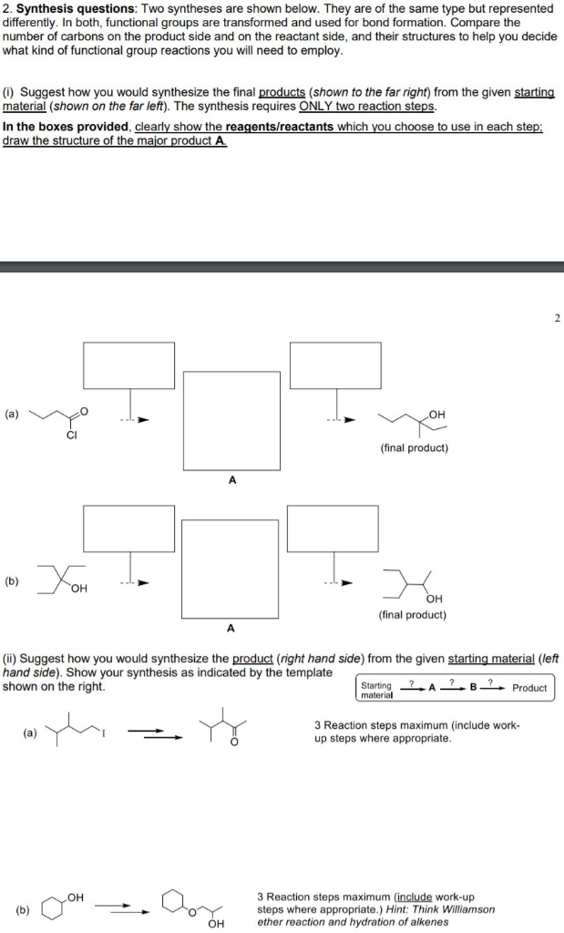 Solved 2. Synthesis questions: Two syntheses are shown | Chegg.com