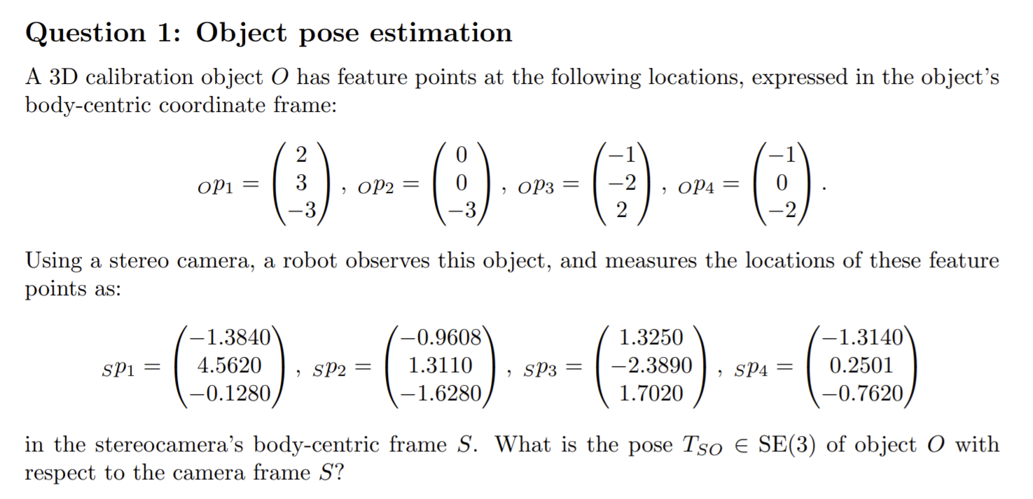 Question 1 Object Pose Estimation A 3d Calibration Chegg