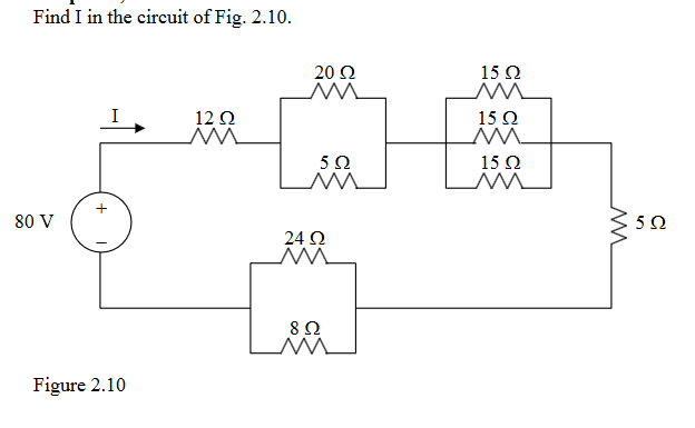 Solved Find I in the circuit of Fig. 2.10.Figure 2.10 | Chegg.com