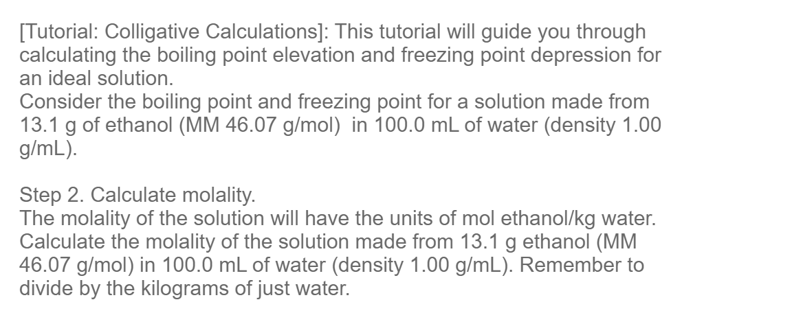 Solved [Tutorial: Colligative Calculations]: This tutorial | Chegg.com