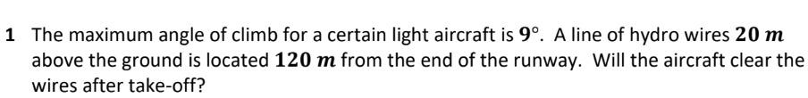 Solved 1 The maximum angle of climb for a certain light | Chegg.com