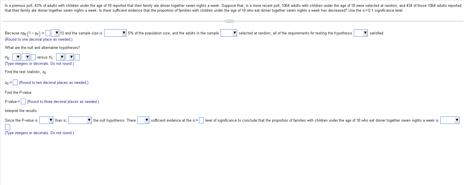 Solved Because np0(1−p0)= 10 and the sample size is 5% of | Chegg.com