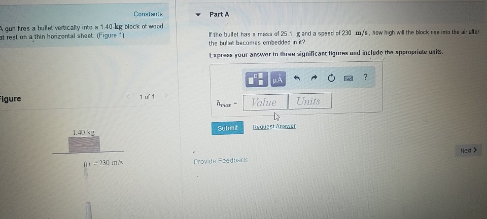 Solved Part A A gun fires a bullet vertically into a 1.40-kg | Chegg.com